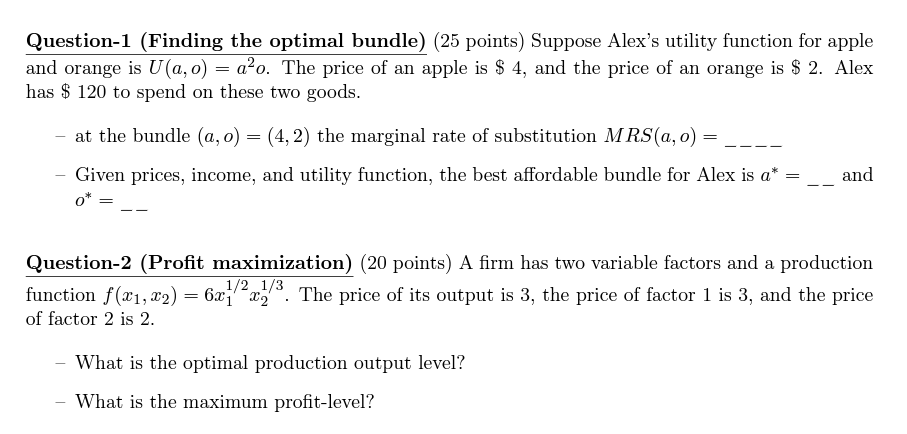 Solved Question-1 (Finding the optimal bundle) (25 points) | Chegg.com