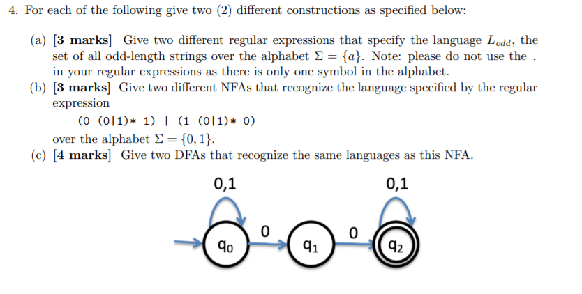 Solved 4. For each of the following give two (2) different | Chegg.com