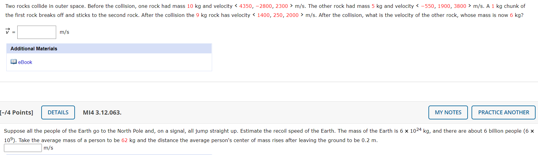 Solved Two rocks collide in outer space. Before the | Chegg.com