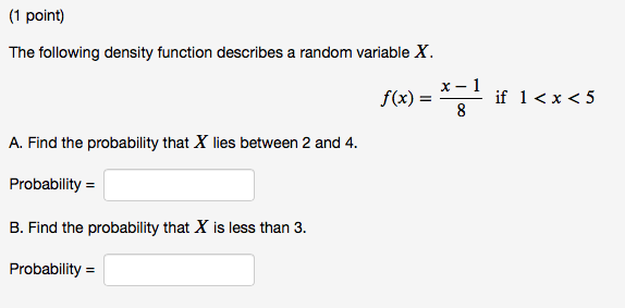 Solved The following density function describes a random | Chegg.com