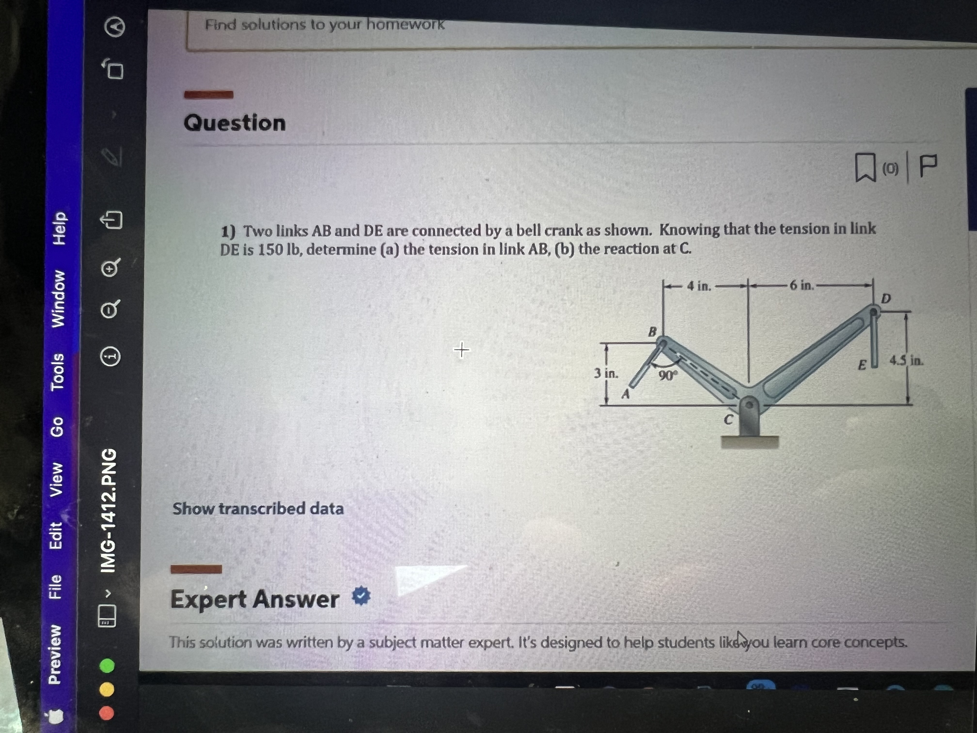 Solved 1) Two links AB and DE are connected by a bell crank | Chegg.com
