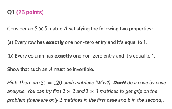 Solved Q1 (25 points) Consider an 5 x 5 matrix A satisfying | Chegg.com