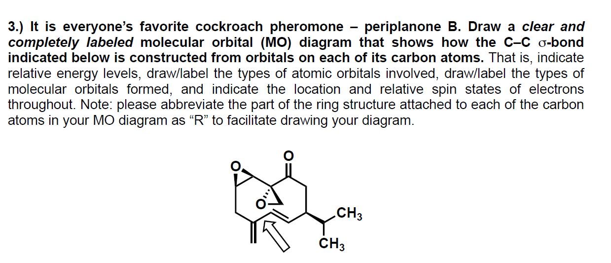 3.) It is everyone's favorite cockroach pheromone - | Chegg.com