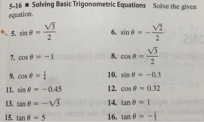 Solved 5-16 Solving Basic Trigonometric Equations Solve the | Chegg.com