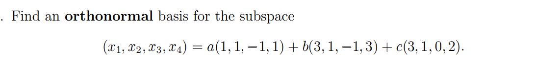 Solved Find an orthonormal basis for the subspace | Chegg.com