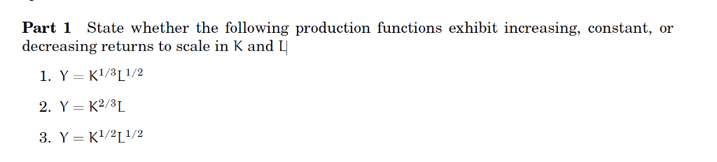 Solved Part 1 State whether the following production | Chegg.com