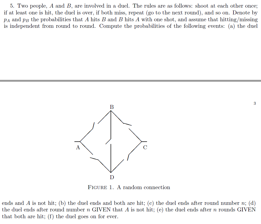 Solved 5. Two people, A and B, are involved in a duel. The | Chegg.com