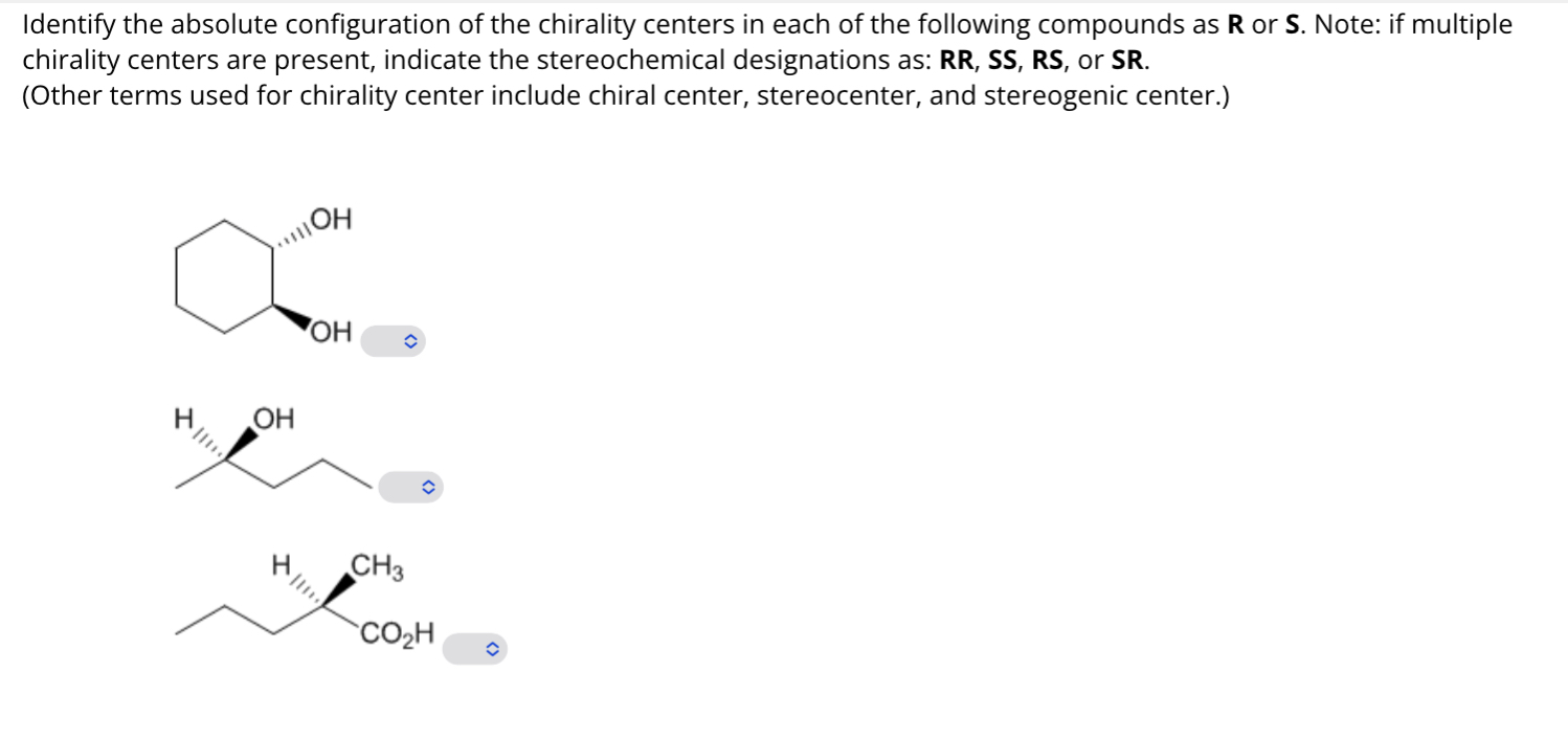 Solved Identify the absolute configuration of the chirality | Chegg.com