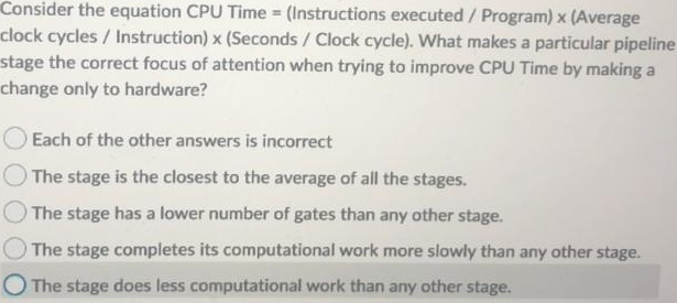 Solved Consider the equation CPU Time = (Instructions | Chegg.com