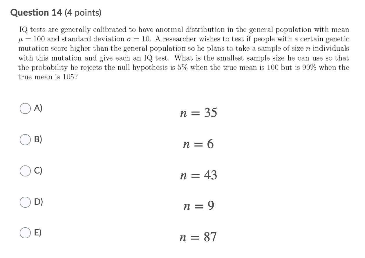 Solved Question 14 (4 points) IQ tests are generally | Chegg.com