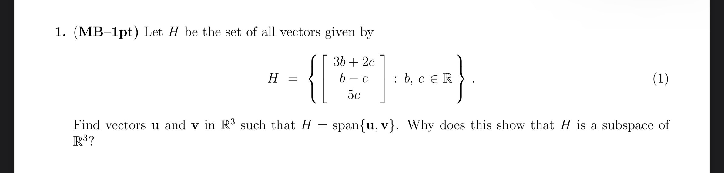 Solved 1. (MB-1pt) Let H be the set of all vectors given by | Chegg.com