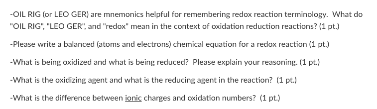 Solved -OIL RIG (or LEO GER) are mnemonics helpful for | Chegg.com
