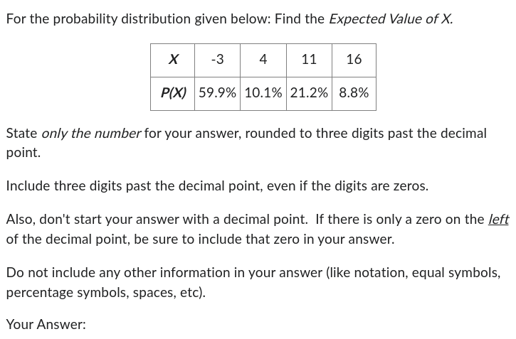 Solved For the probability distribution given below: Find | Chegg.com