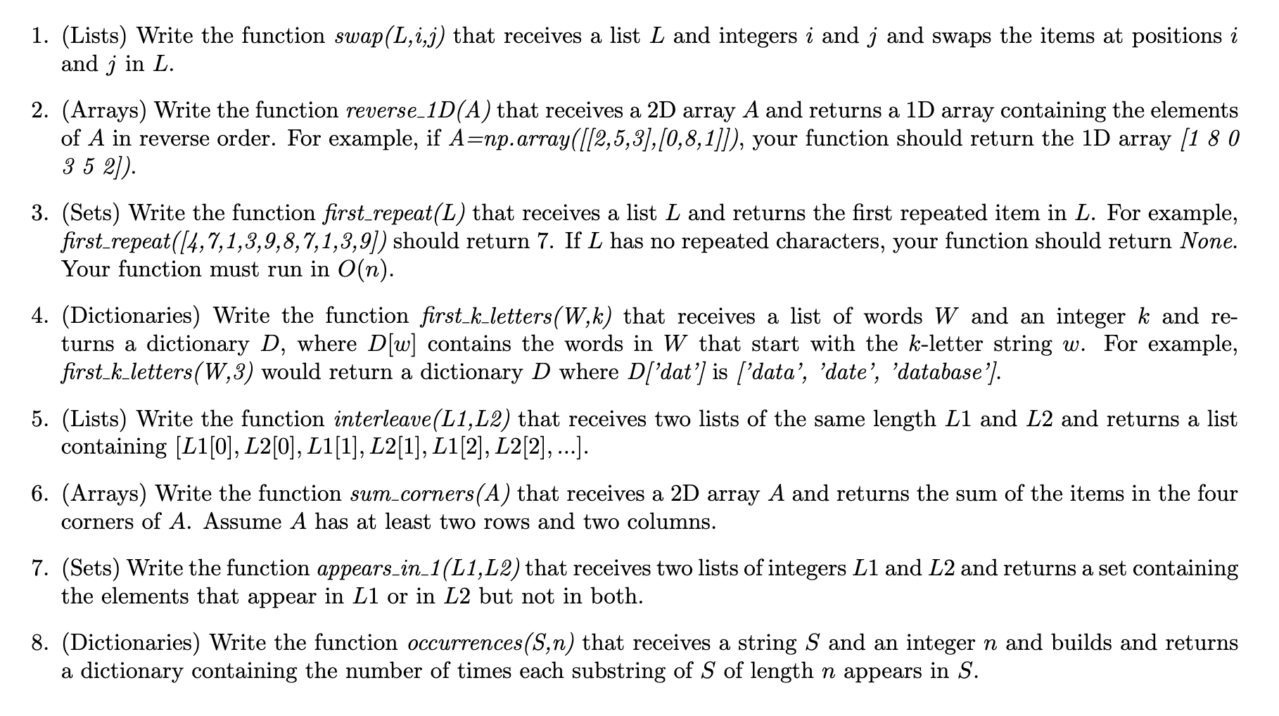 Solved 1. (Lists) Write the function swap(L,i,j) that | Chegg.com