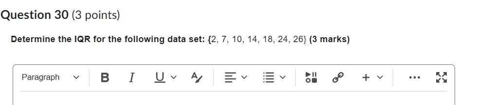 Solved Determine the IQR for the following data set: | Chegg.com