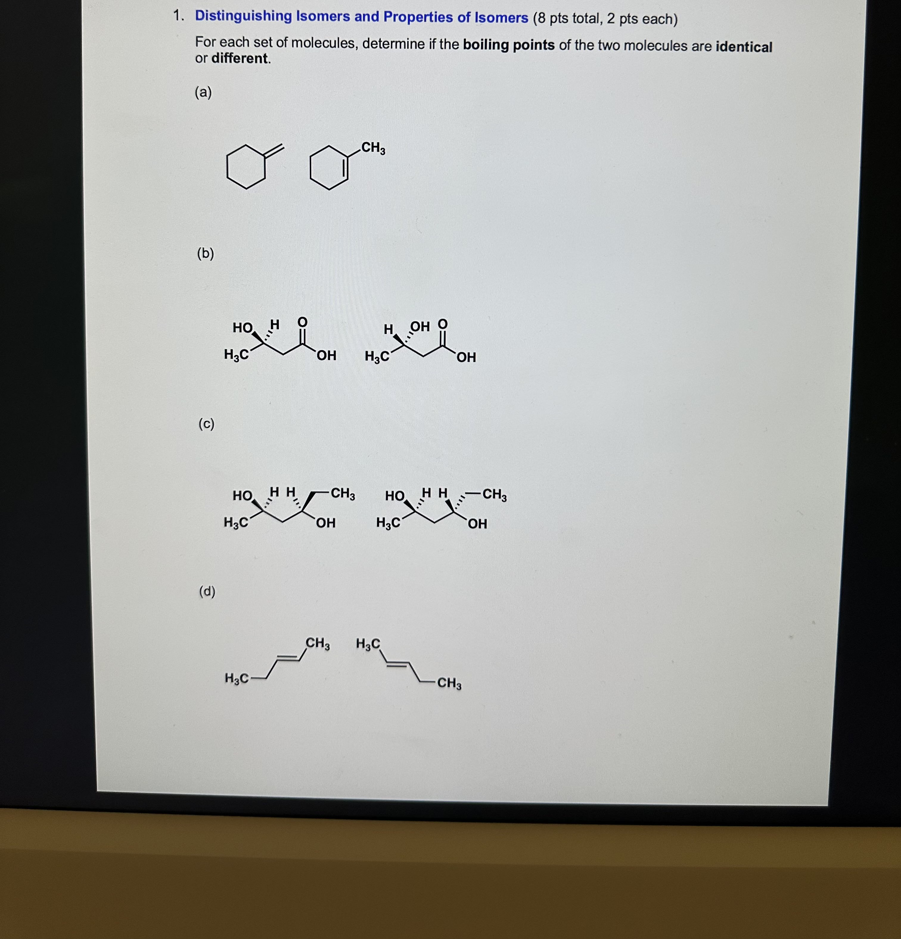Solved 1. Distinguishing Isomers and Properties of Isomers | Chegg.com