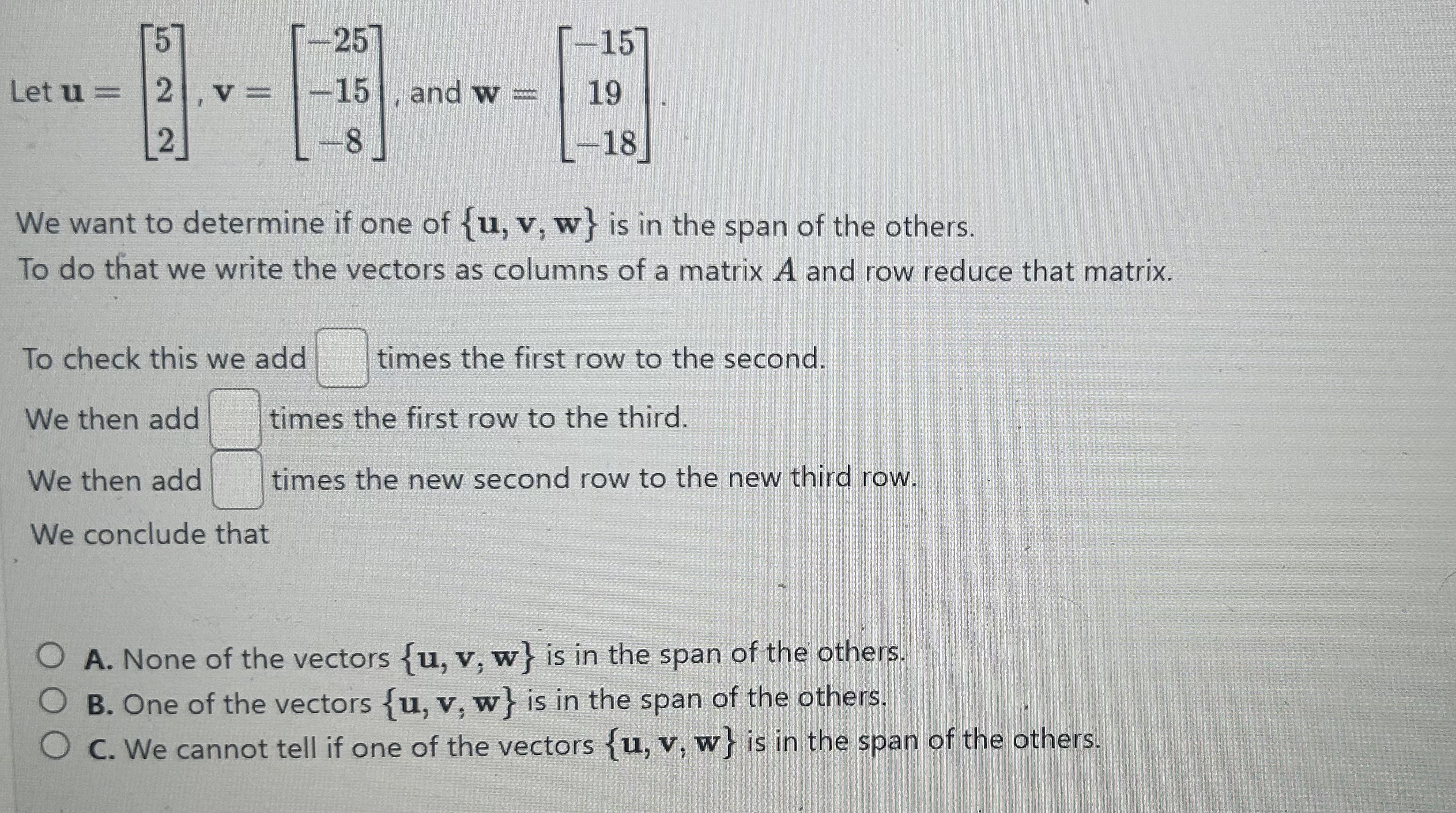 Solved u=⎣⎡522⎦⎤,v=⎣⎡−25−15−8⎦⎤, and w=⎣⎡−1519−18⎦⎤ We want | Chegg.com