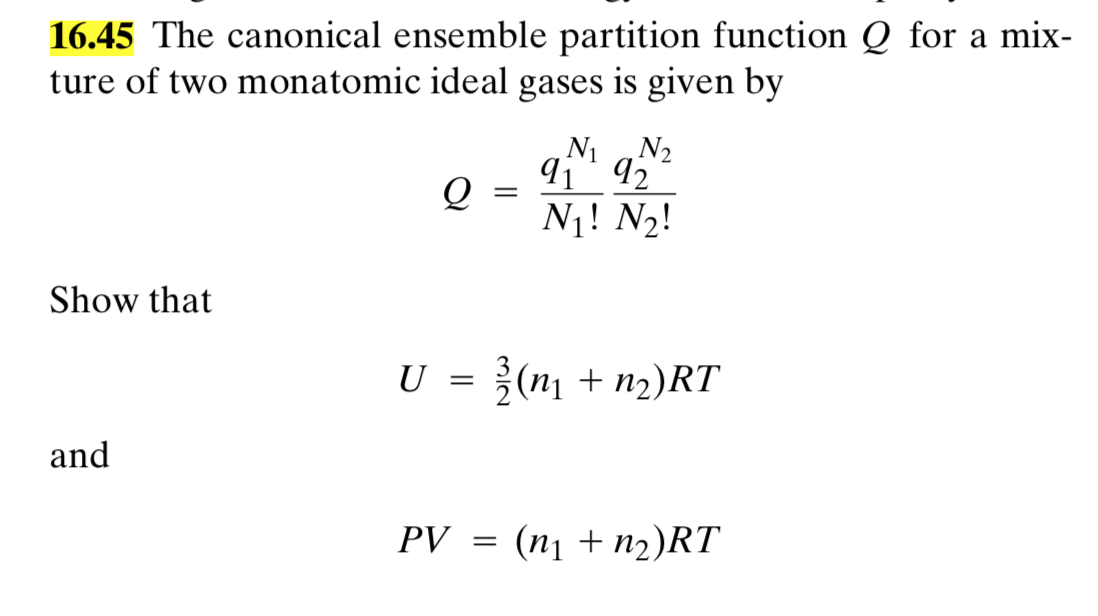 Solved 16.45 The canonical ensemble partition function Q for | Chegg.com