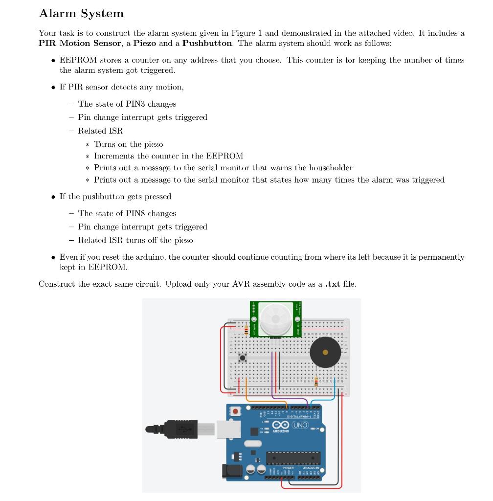 Alarm System Your task is to construct the alarm | Chegg.com