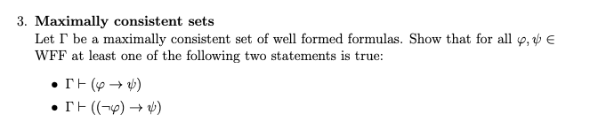 Solved 3. Maximally consistent sets Let Γ be a maximally | Chegg.com