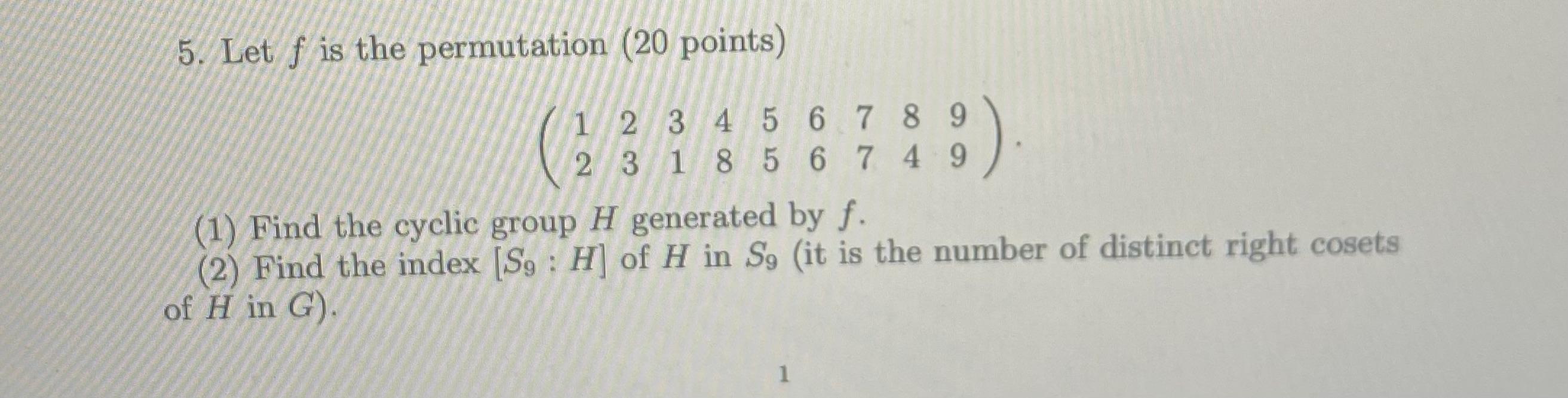 Solved 5. Let f is the permutation (20 points) :) 1 2 3 4 5 | Chegg.com