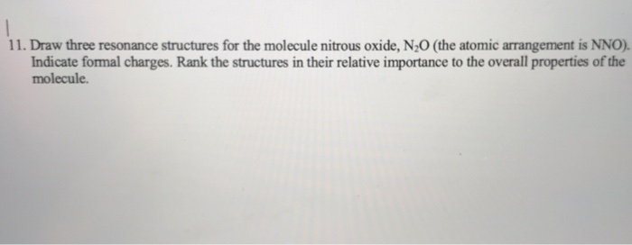 Solved 11. Draw three resonance structures for the molecule | Chegg.com