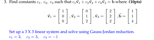 Solved 3. Find constants C1, C2, C3 such that CV + c272 | Chegg.com