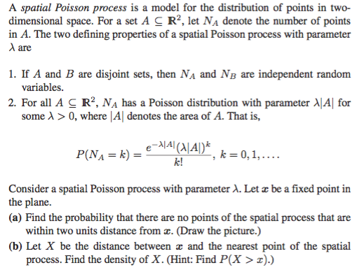 A spatial Poisson process is a model for the | Chegg.com