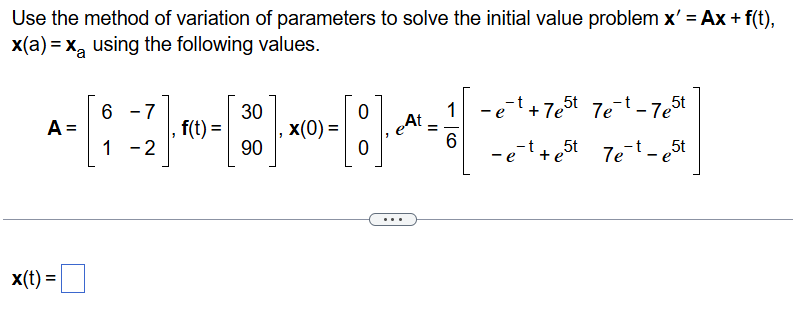 Solved Use the method of variation of parameters to solve | Chegg.com