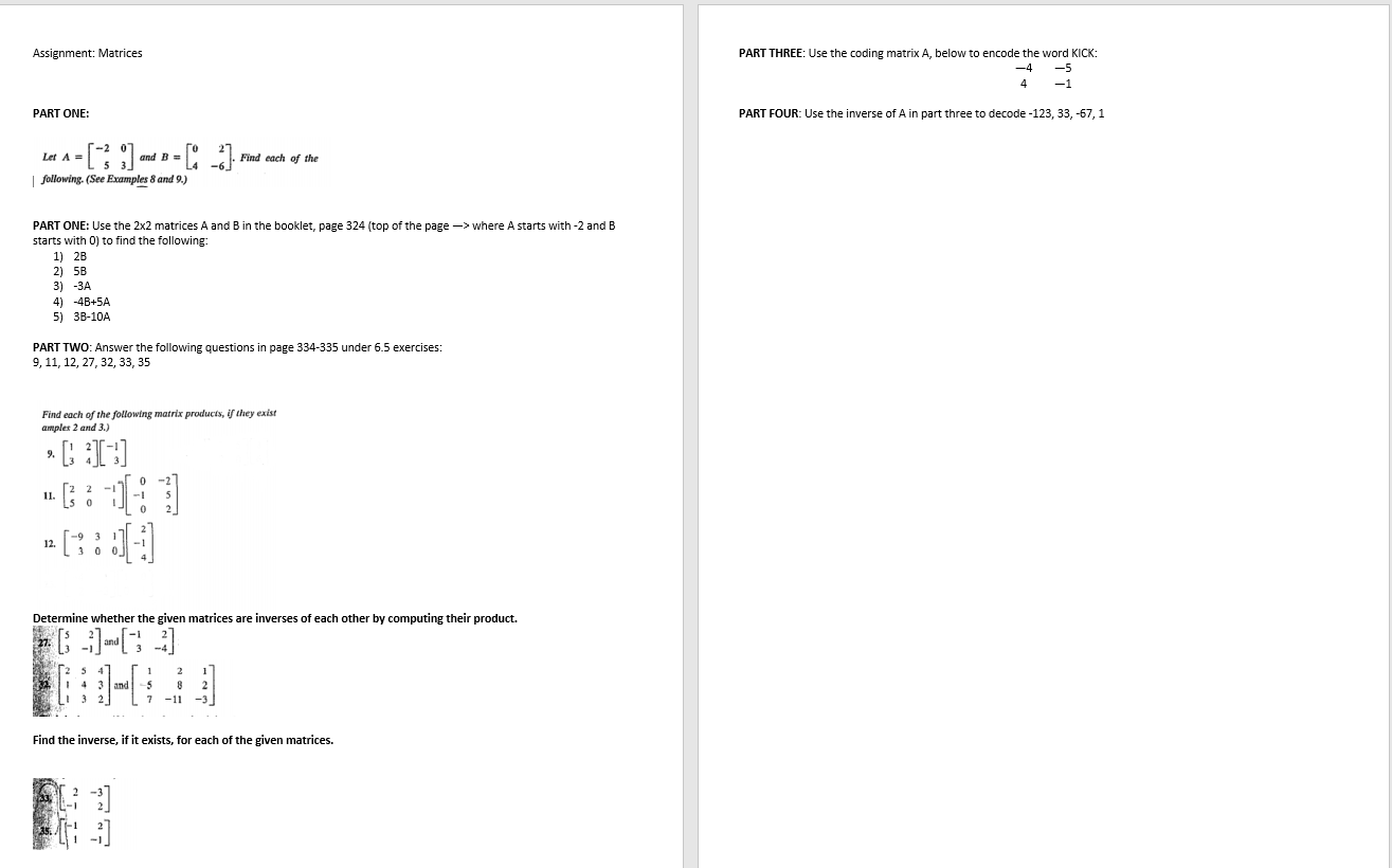 Solved Assignment: Matrices PART THREE: Use the coding | Chegg.com
