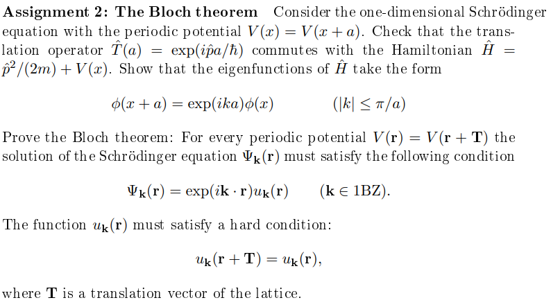 Solved Assignment 2: The Bloch theorem Consider the | Chegg.com