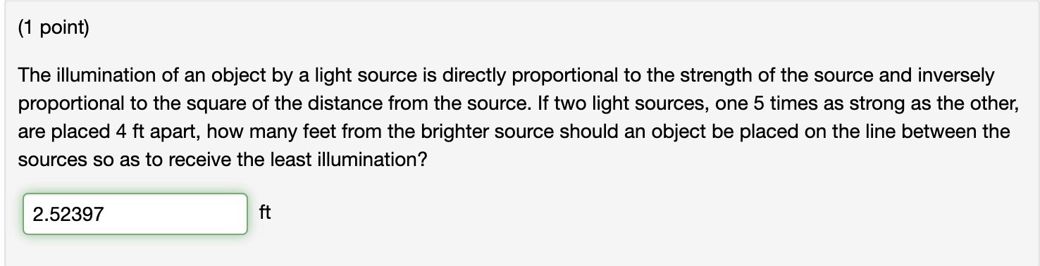 Solved (1 point) The illumination of an object by a light | Chegg.com