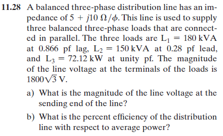Solved a balanced three phase distribution line has an | Chegg.com