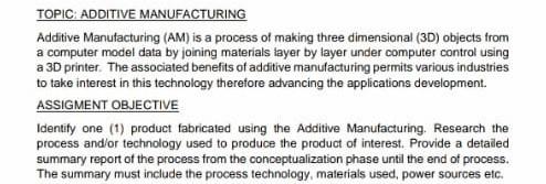 Solved TOPIC ADDITIVE MANUFACTURING Additive Manufacturing | Chegg.com