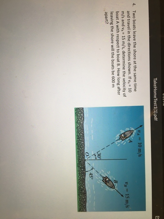 Solved Two Boats Leave The Shore At The Same Time And Travel