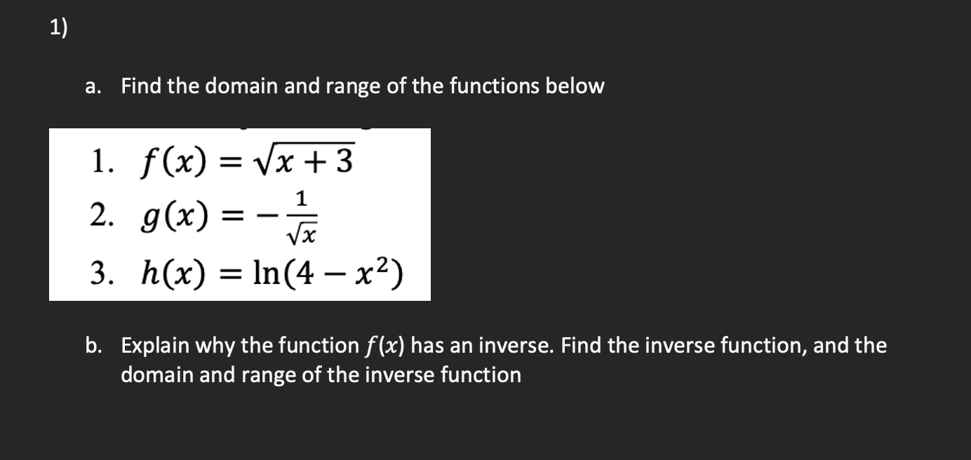 Solved a. Find the domain and range of the functions below | Chegg.com
