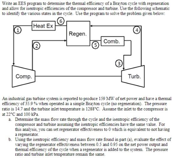 Write an EES program to determine the thermal | Chegg.com