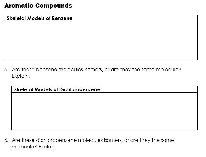 Solved Aromatic Compounds Skeletal Models of Benzene 5. Are | Chegg.com