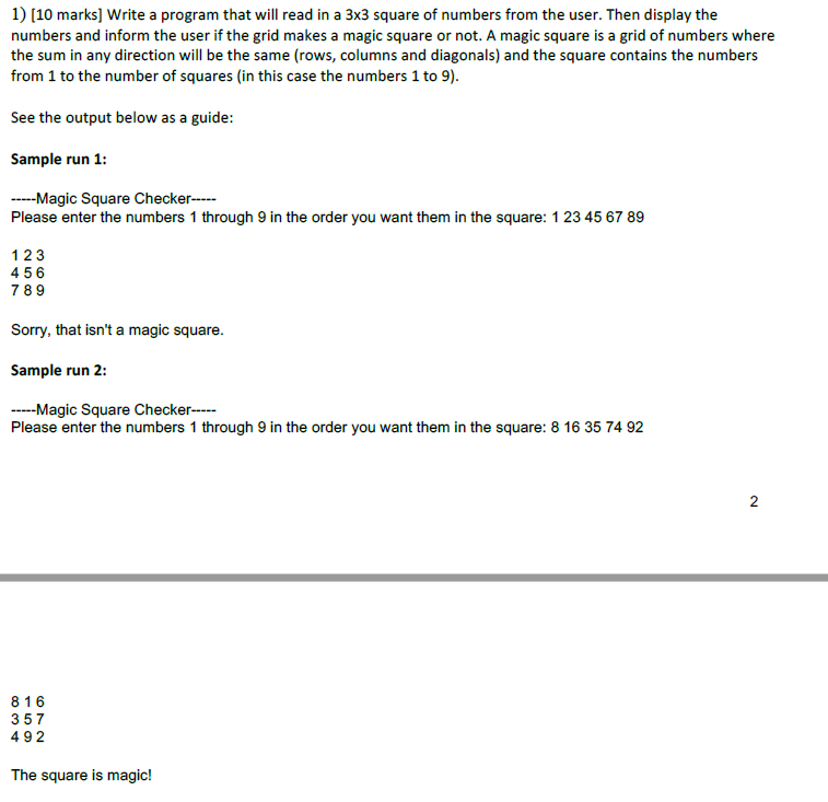 Solved 1) [10 marks] Write a program that will read in a 3x3 | Chegg.com