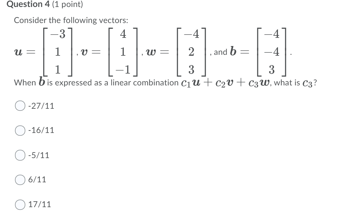Solved Question 4 (1 point) Consider the following vectors: | Chegg.com
