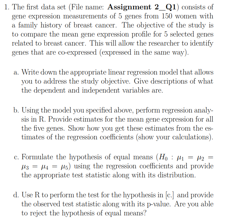 1. The first data set (File name: Assignment 2__Q1) | Chegg.com