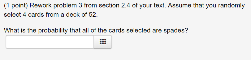 Solved (1 point) Rework problem 3 from section 2.4 of your | Chegg.com