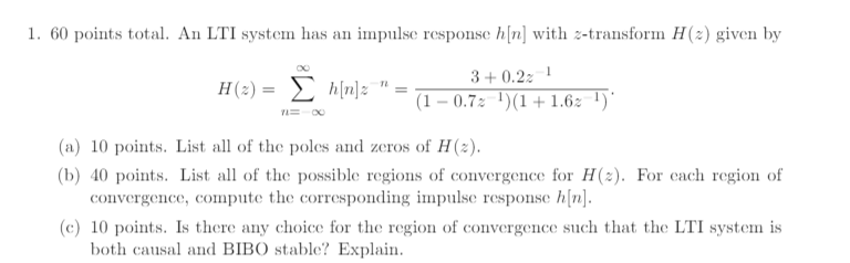 Solved 1. 60 points total. An LTI system has an impulse | Chegg.com