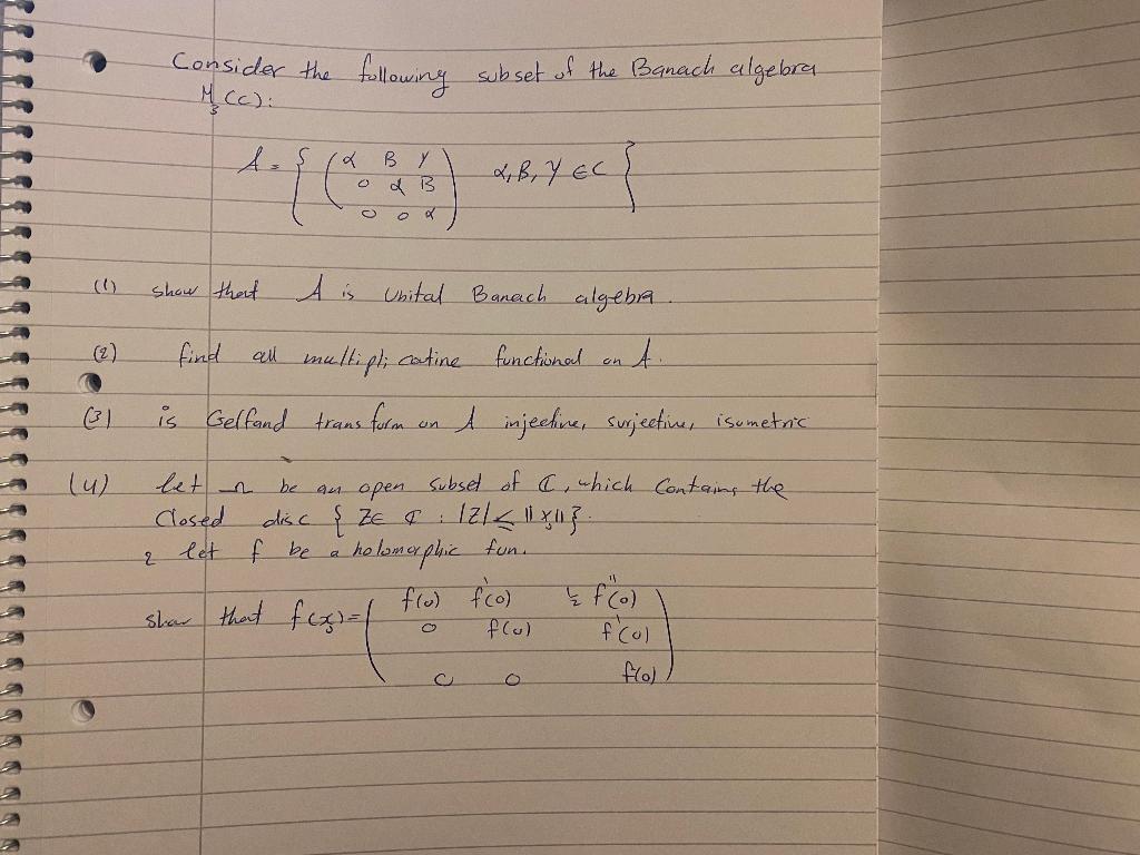 Consider the following subset of the Banach algebra | Chegg.com