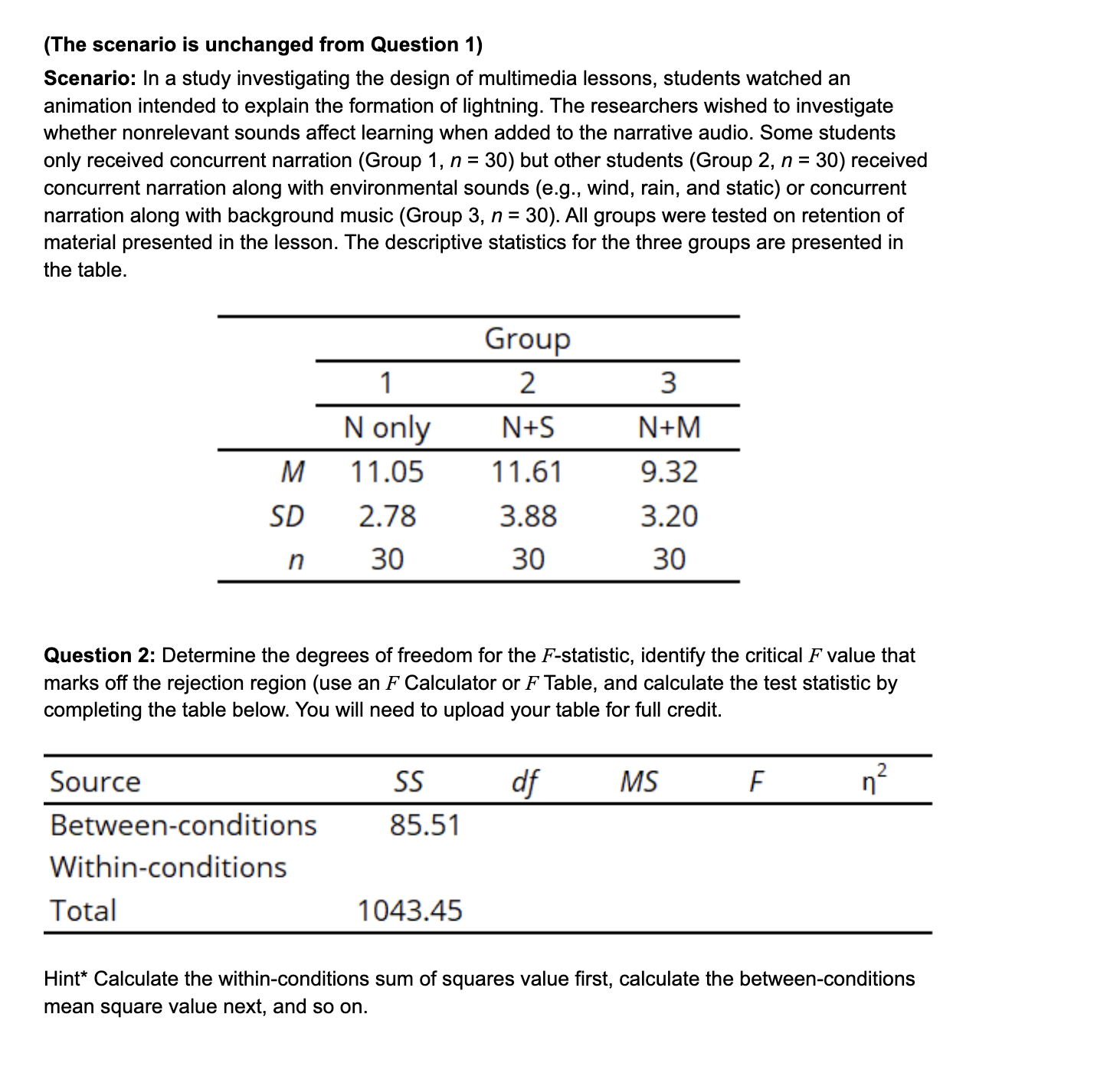 Solved (The scenario is unchanged from Question 1) Scenario: | Chegg.com