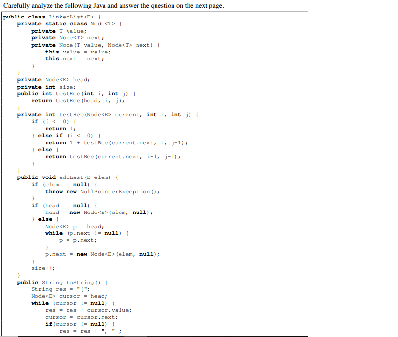Solved Carefully analyze the following Java and answer the | Chegg.com