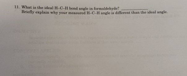 Solved 11. What is the ideal H-C-H bond angle in | Chegg.com