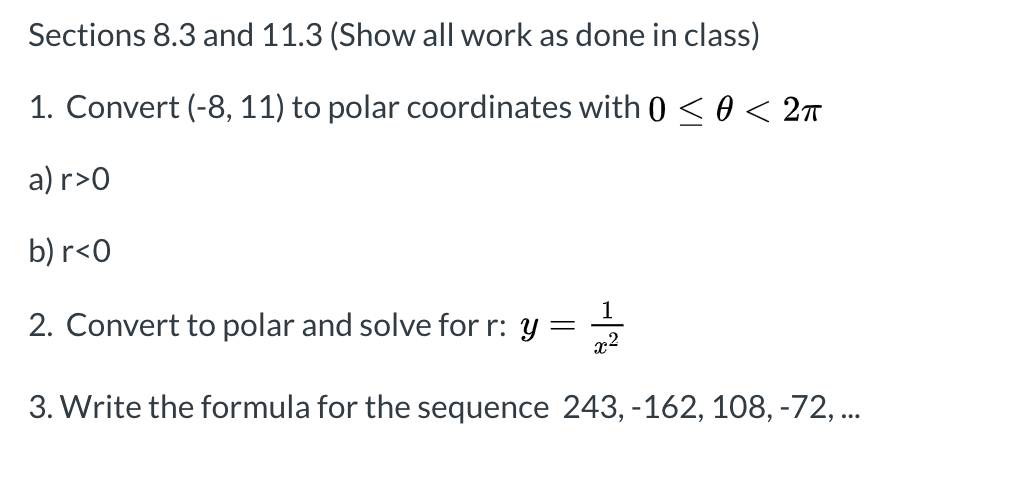 Solved Sections 8.3 and 11.3 (Show all work as done in | Chegg.com
