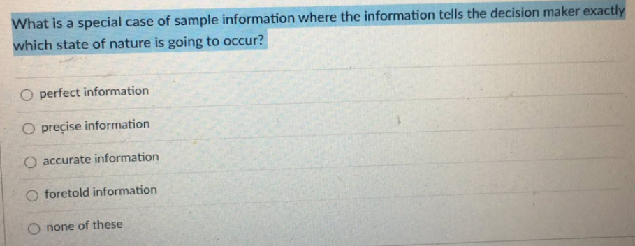 Solved What is a special case of sample information where | Chegg.com