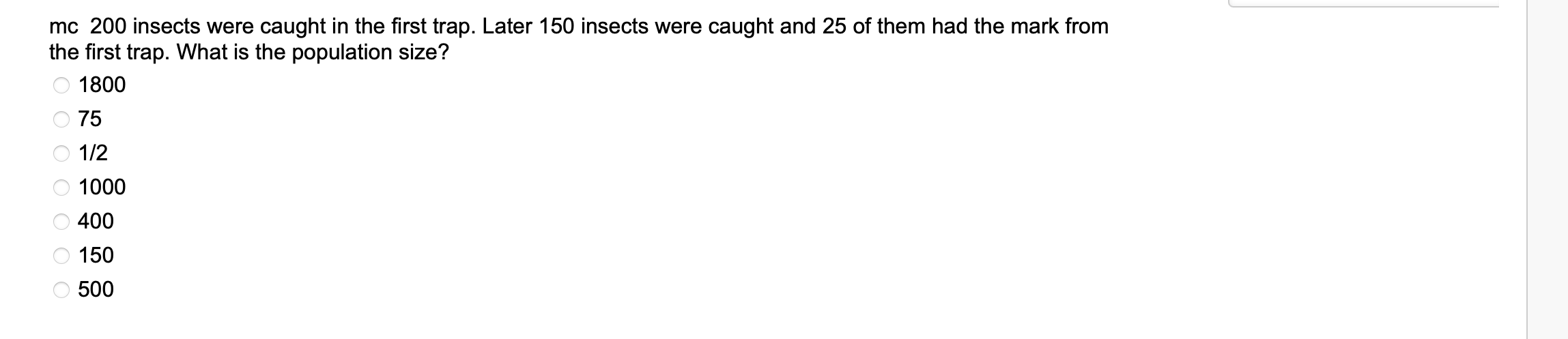 Solved mc 200 insects were caught in the first trap. Later | Chegg.com